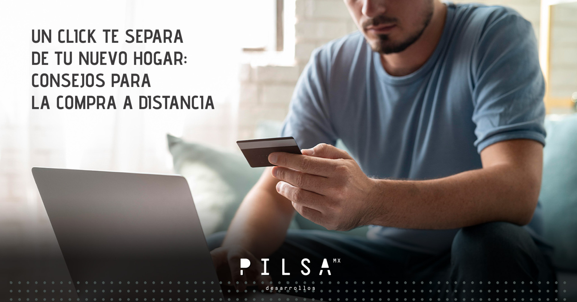 Somos Pilsa, una empresa desarrolladora que ha redefinido el estilo de ...