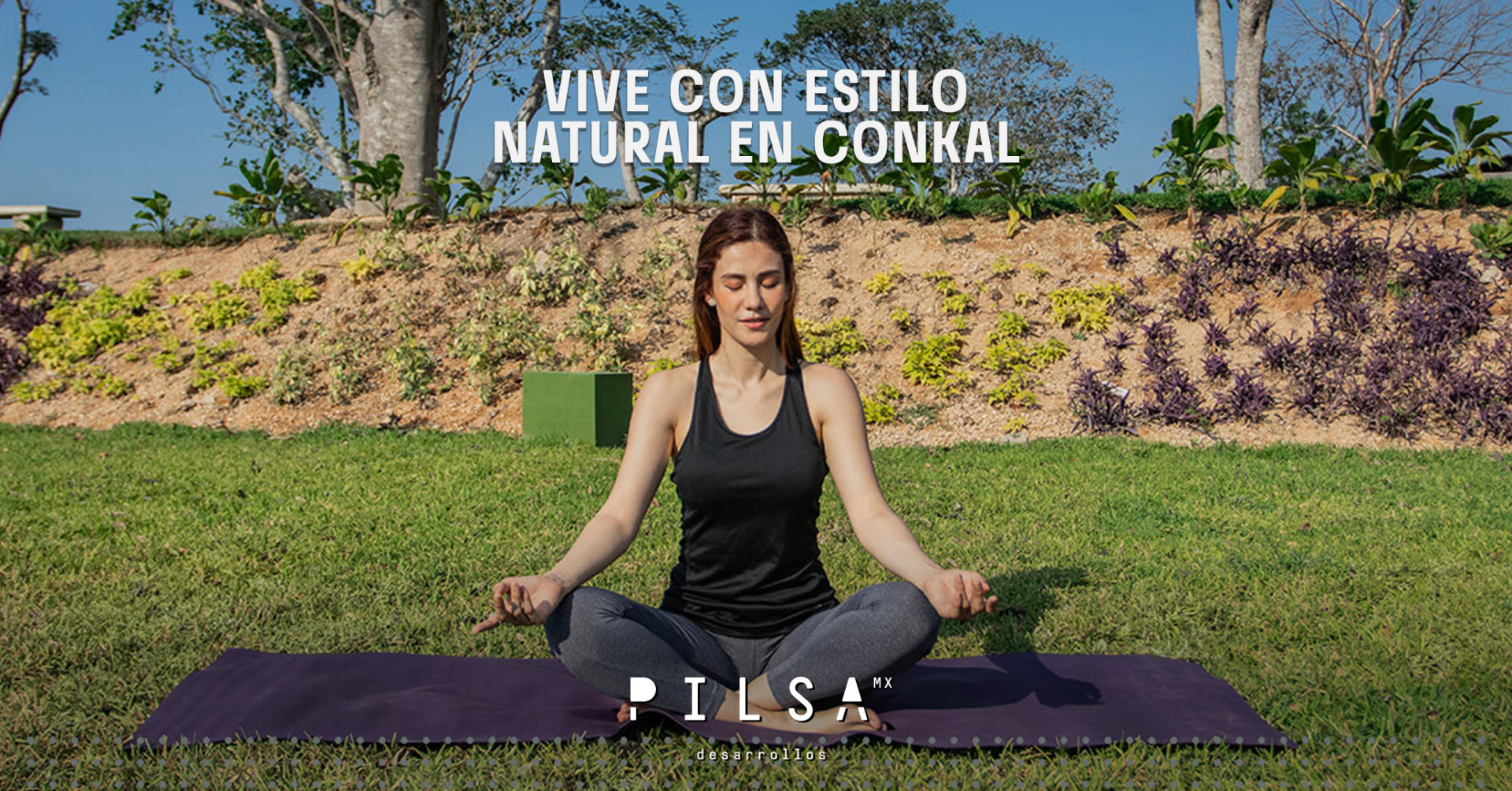 Somos Pilsa, una empresa desarrolladora que ha redefinido el estilo de ...